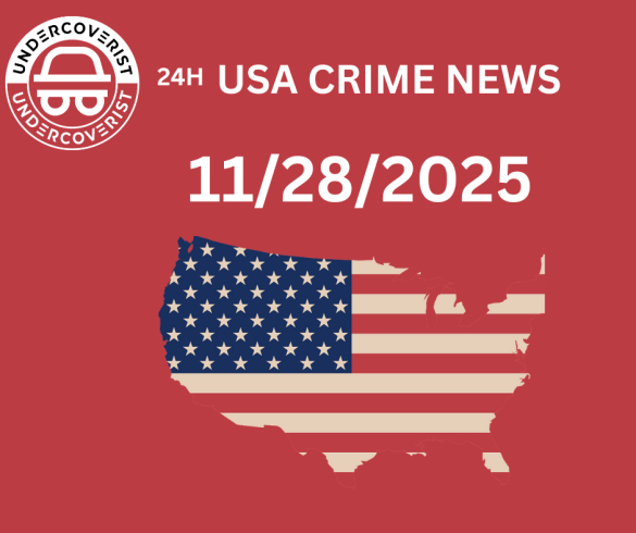 Latest Arrests Across the USA - 11/28/2025 Key Cases and Summaries ...